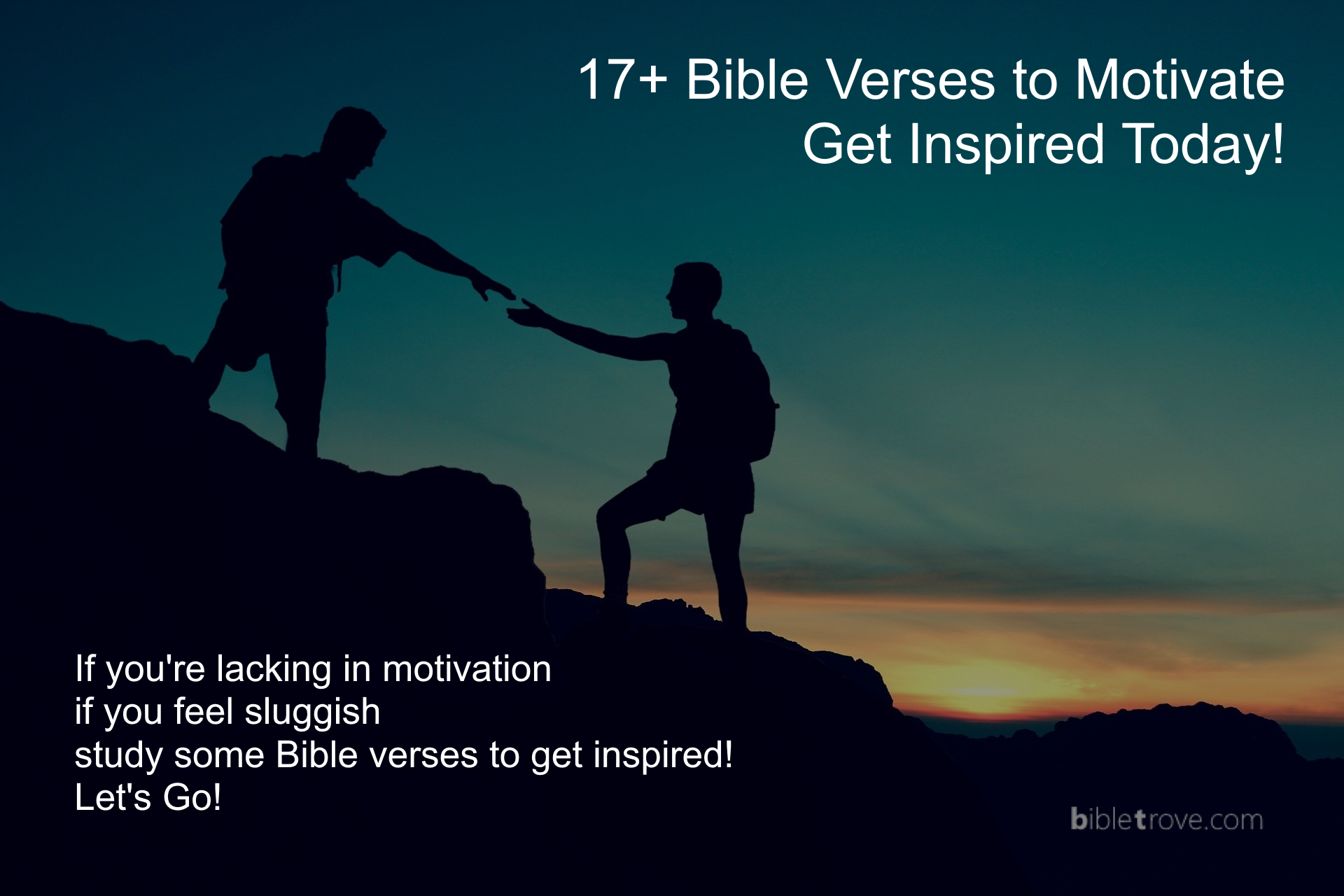 17+ Bible Verses To Motivate - Get Inspired Today!