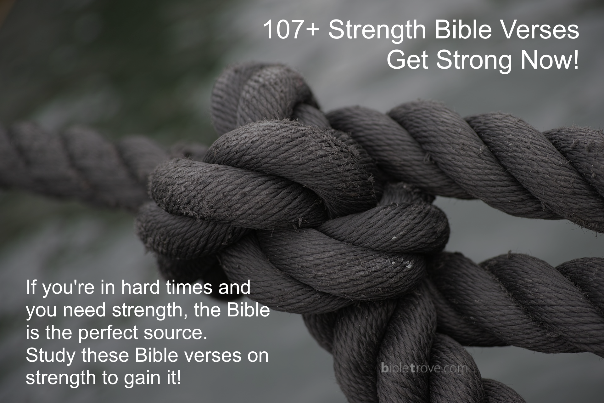 107+ Strength Bible Verses - Get Strong Now!